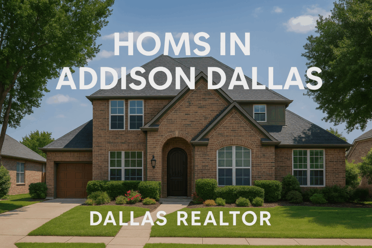Homes in Addison Dallas | Dallas Realtor